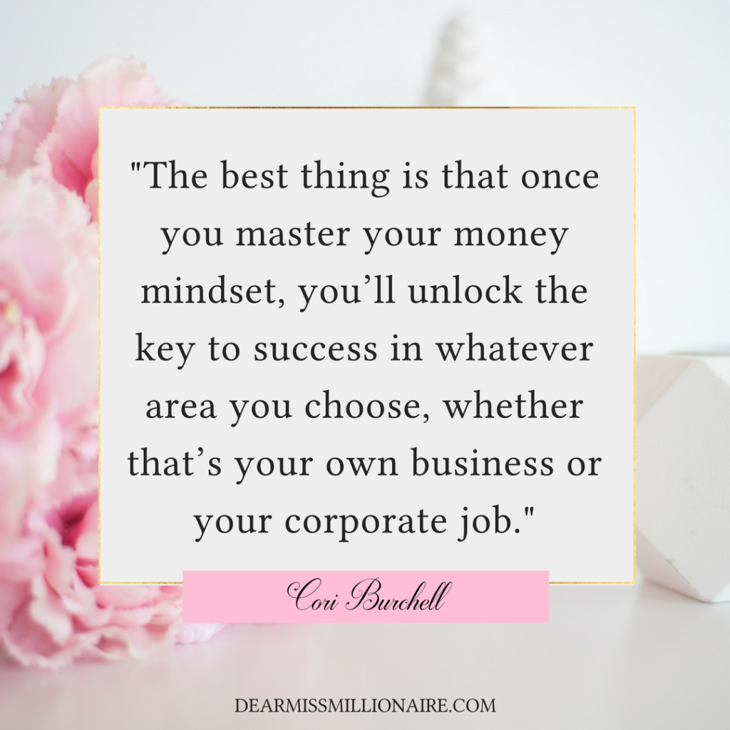 How To Make Your Money Mindset Work For You - CORI BURCHELL COACHING